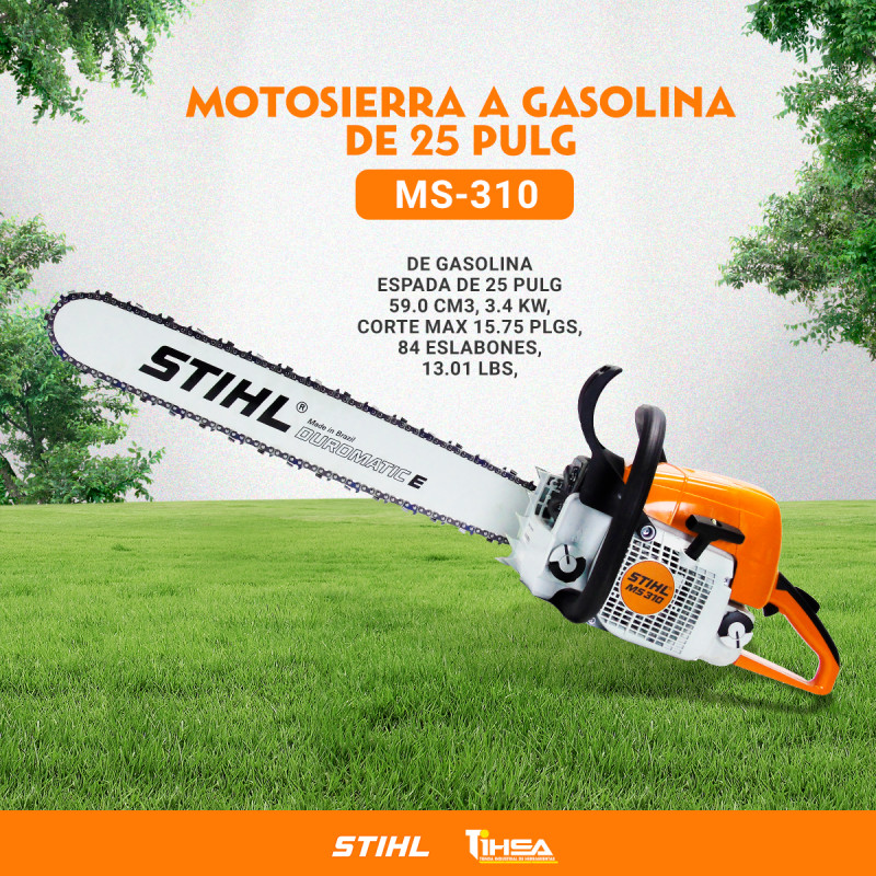 MOTOSIERRA MS-310, SERIE 373 116 443 DE 25 PULG, DE GASOLINA. MARCA STIHL